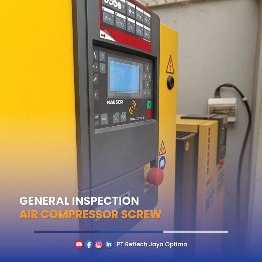 Inspeksi Berkala Kompresor Udara – PT Reftech Jaya Optima